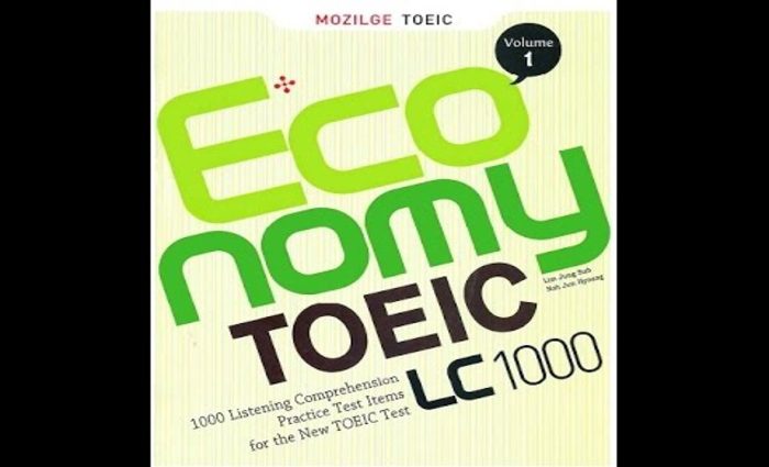 Economy TOEIC Volume 1: Tài liệu ôn TOEIC Full Audio, Key, Transcript