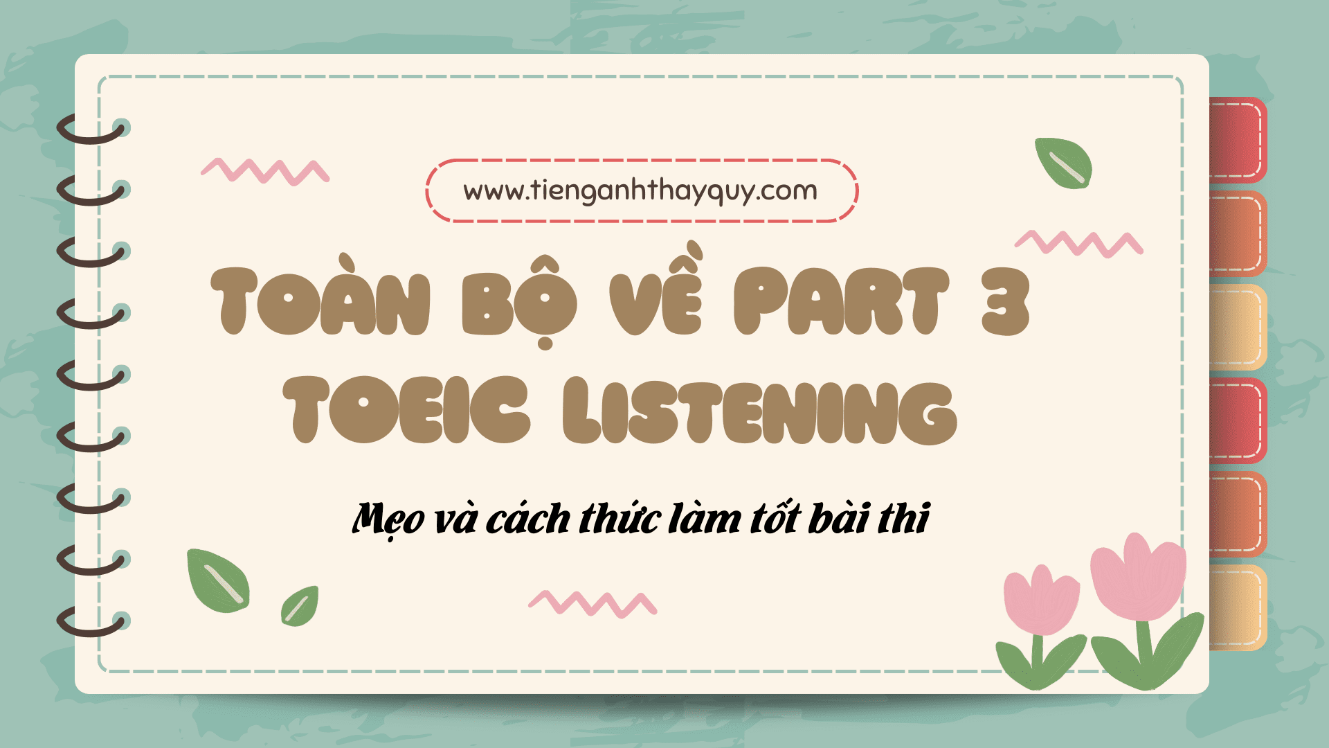Toàn bộ về PART 3 TOEIC Listening mẹo và cách thức làm tốt bài thi ...